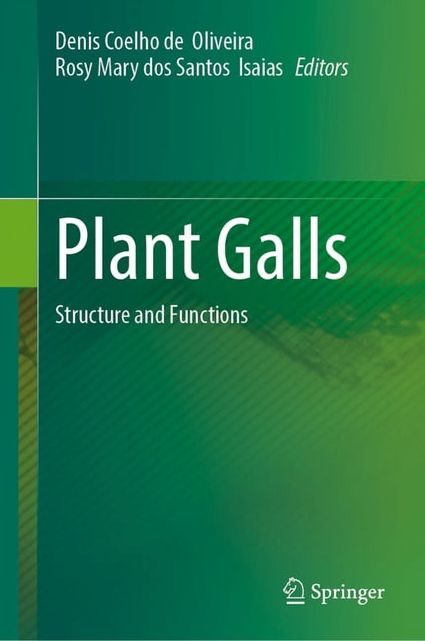 Plant Galls: Structure and Functions, (Hardcover) - Walmart.com