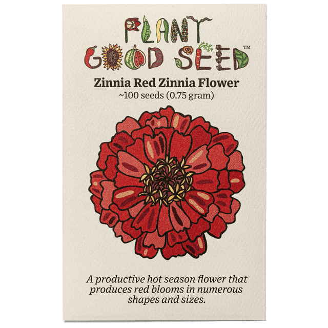 Plant Good Seed Zinnia Red Zinnia Seeds: Hot Weather Annual Cut Flower ...