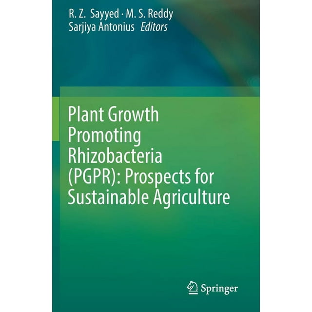 Plant Growth Promoting Rhizobacteria (Pgpr): Prospects for Sustainable Agriculture (Paperback ...