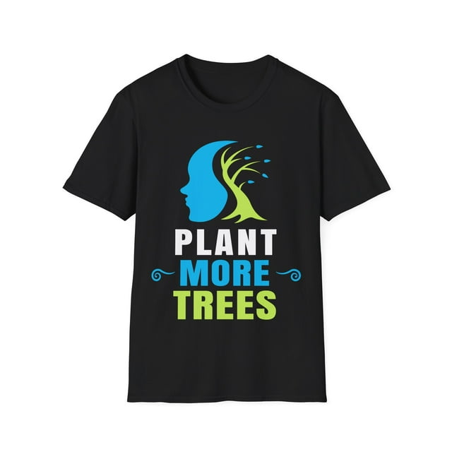 Plant More Trees Tshirts Tree Planting Happy Arbor Day Mens Shirts ...