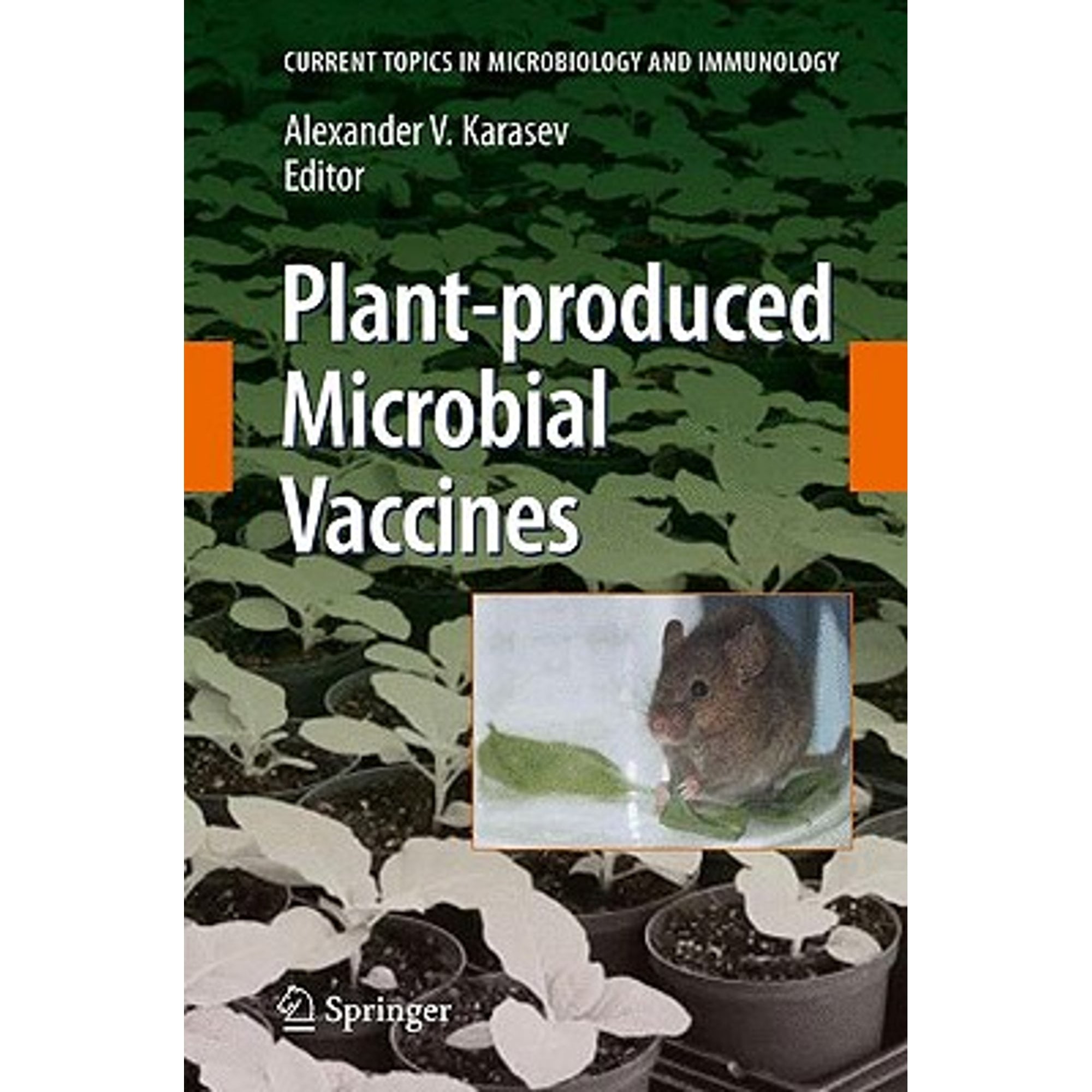Pre-Owned Plant-Produced Microbial Vaccines (Hardcover 9783540708575 ...