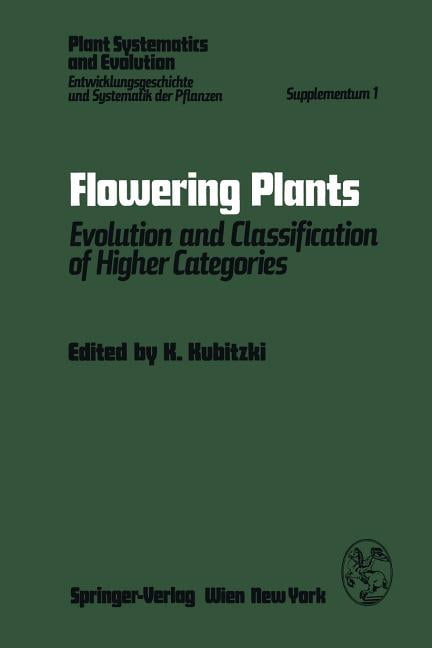 Plant Systematics and Evolution - Supple Flowering Plants: Evolution ...