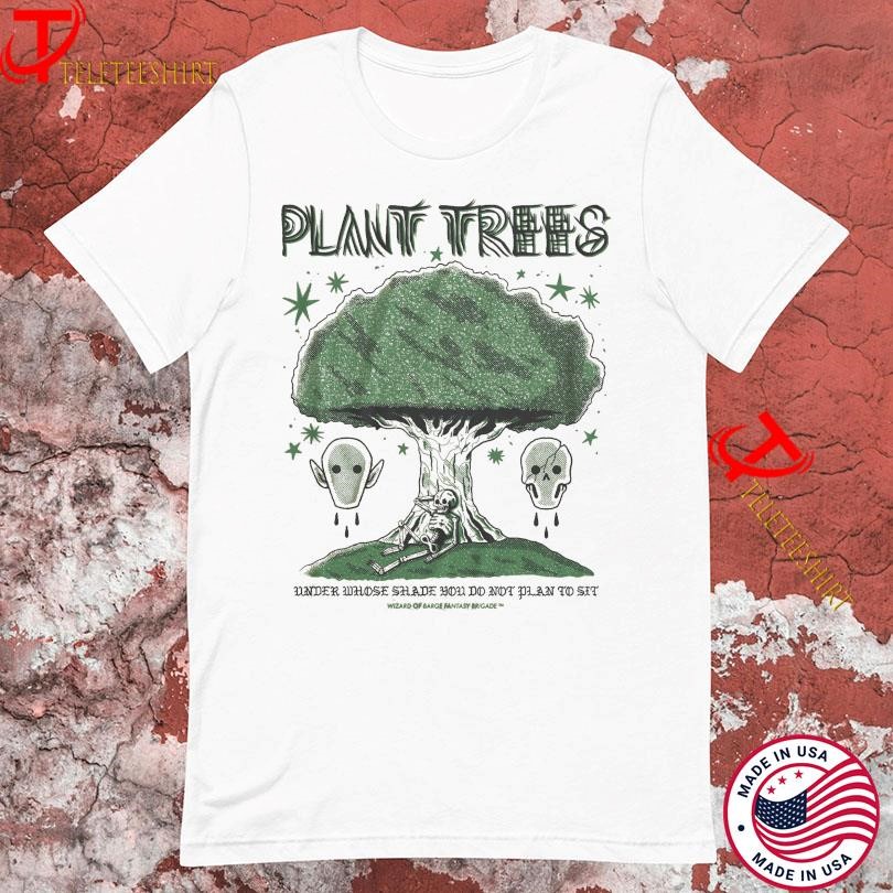 Plant Trees Under Whose Shade You Do Not Plan To Sit Wizard Of Barge ...