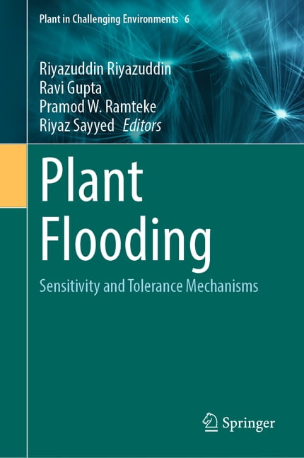 Plant in Challenging Environments Plant Flooding: Sensitivity and ...