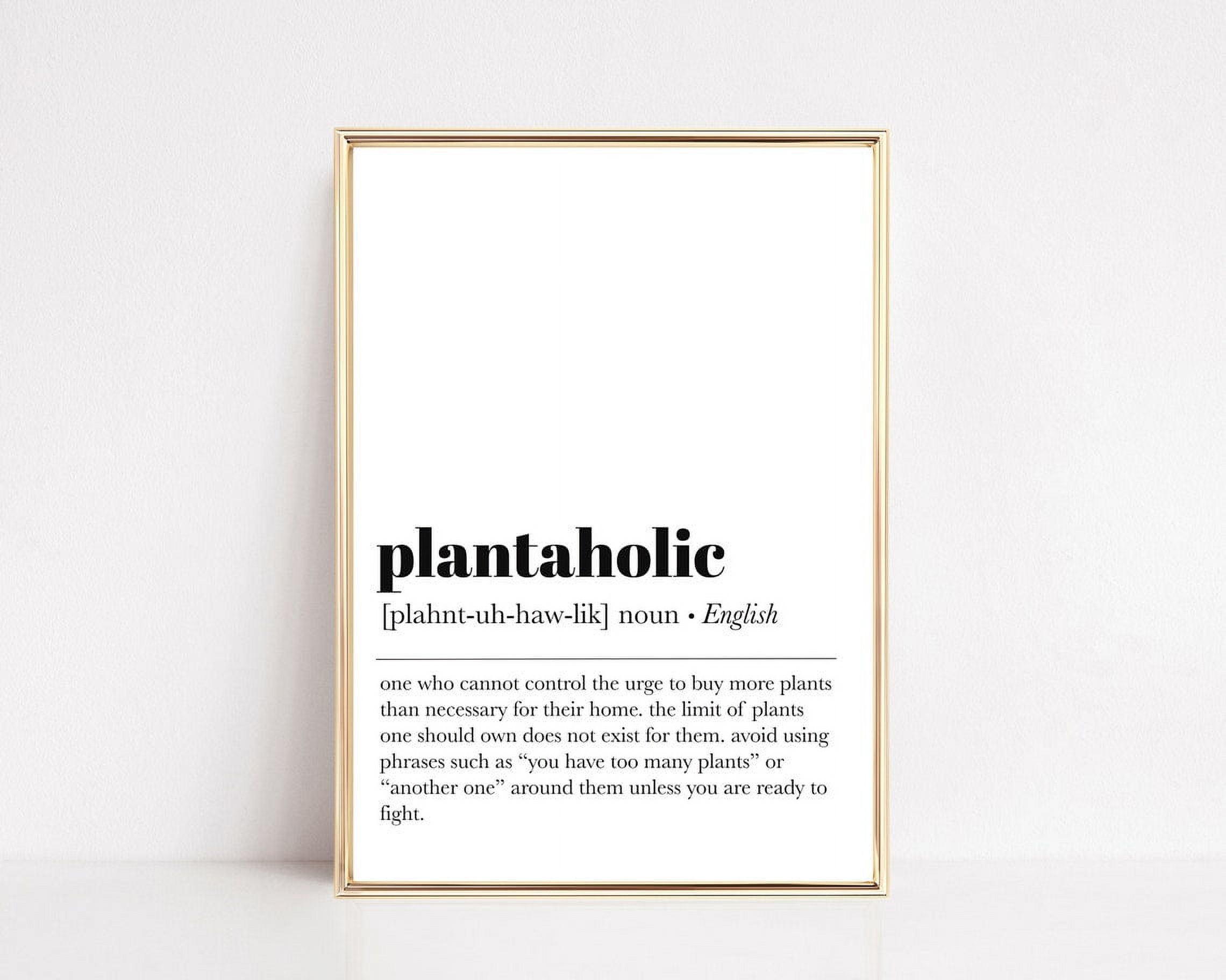 Plantaholic Definition Print Plant Lover Gift Idea Kitchen Print Funny ...