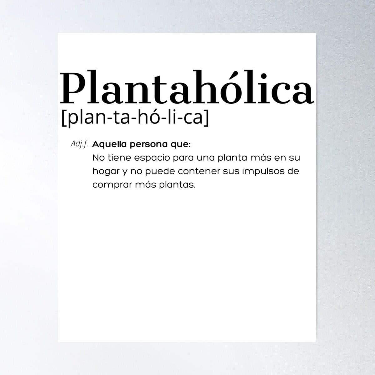 Plantaholica Definicion Poster Wall Art, Modern Wall Decor For Living ...