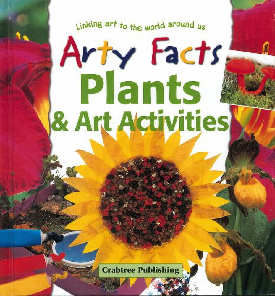 Pre-Owned Plants & Art Activities (Arty Facts) Hardcover - Walmart.com