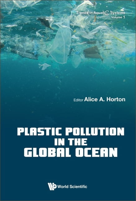 Plastic Pollution in the Global Ocean, (Hardcover) - Walmart.com