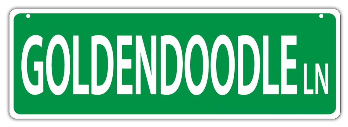 Plastic Street Signs: GOLDENDOODLE LANE (GOLDEN RETRIEVER POODLE ...