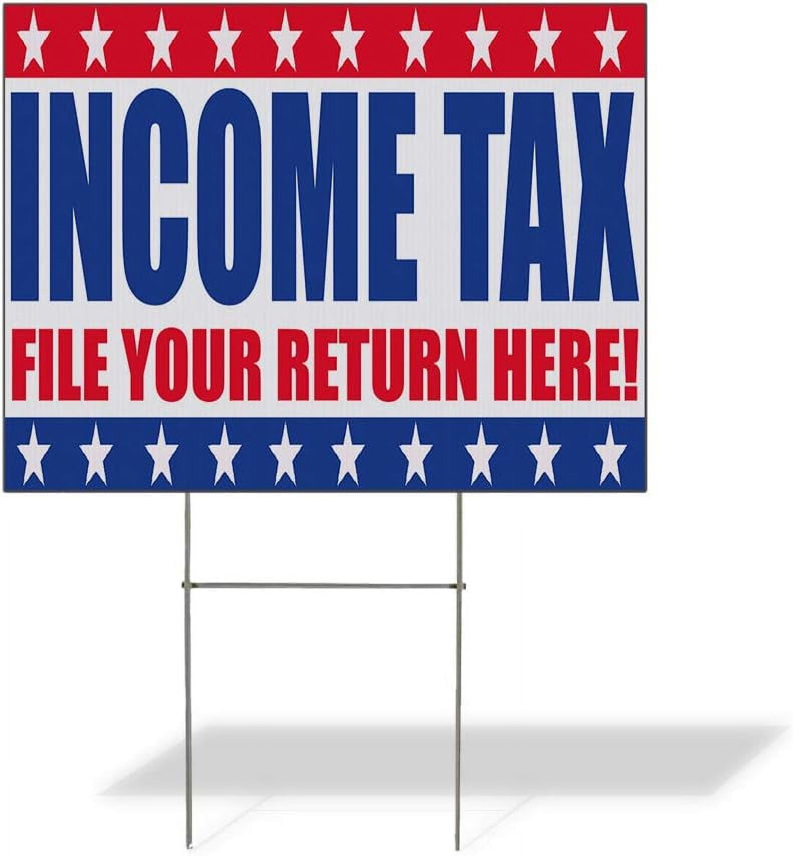 Plastic Weatherproof Yard Sign Stars Income Tax File Your Return Here ...
