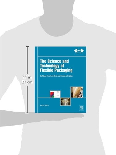 Pre-Owned The Science and Technology of Flexible Packaging: Multilayer ...