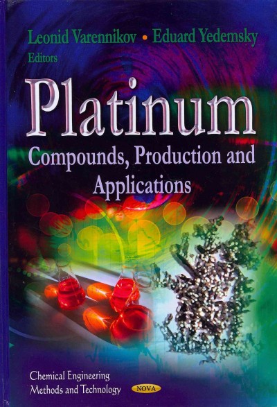 Pre-Owned Platinum : Compounds, Production and Applications - Walmart.com