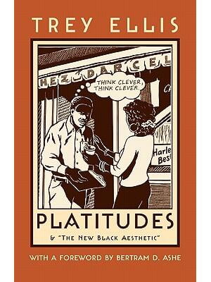 Platitudes : & the New Black Aesthetic - Walmart.com