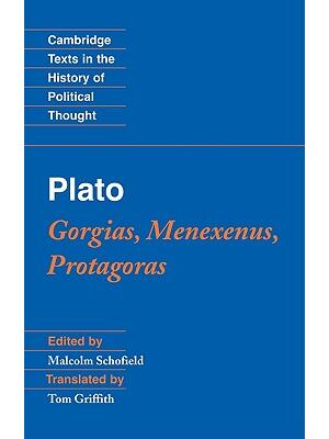Plato: Gorgias, Menexenus, Protagoras - Walmart.com