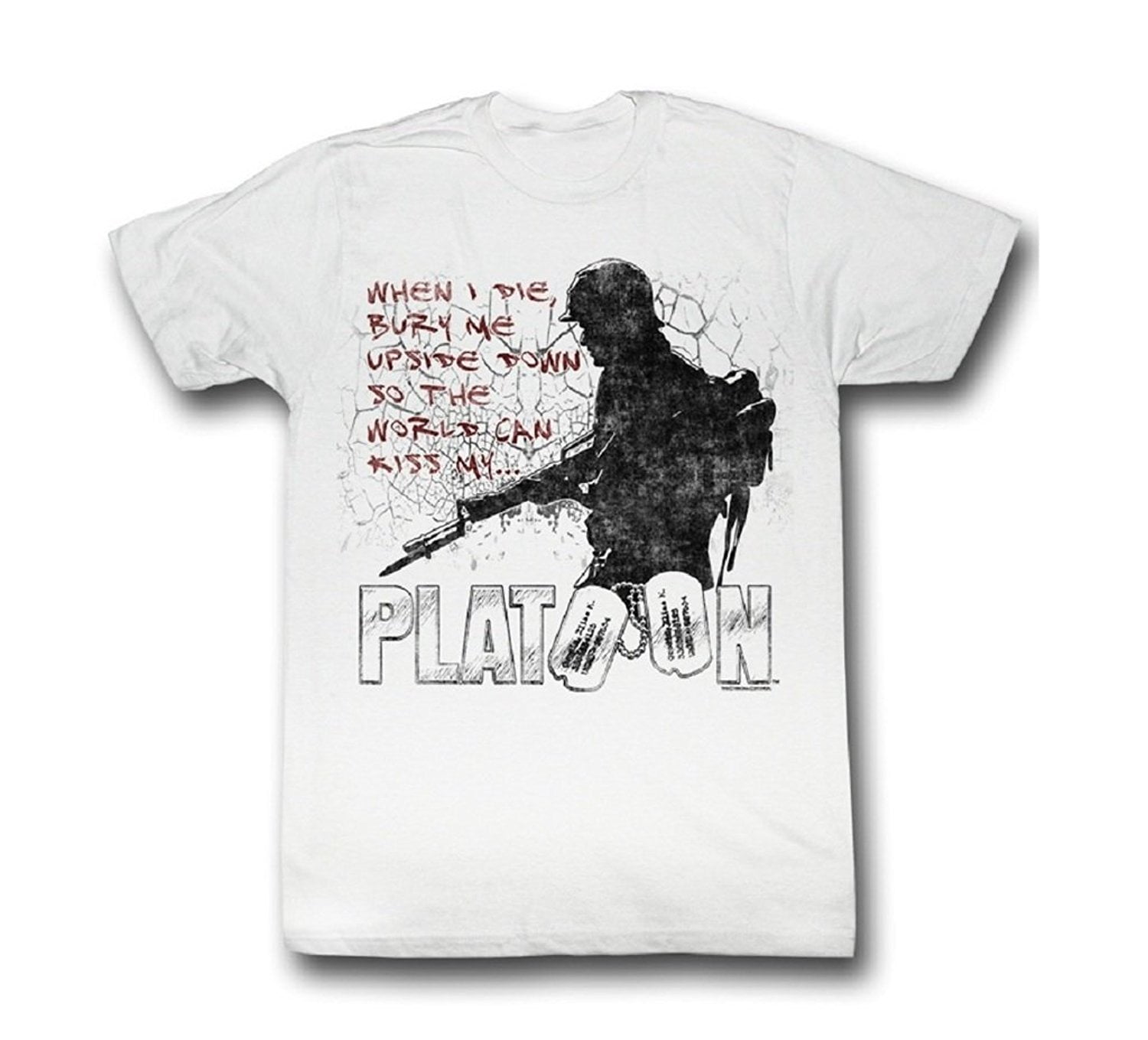 Platoon When I Die Bury Me Upside Down Adult White T-Shirt - Walmart.com Platoon When I Die Bury Me Upside Down Adult White T-Shirt - Walmart.com
