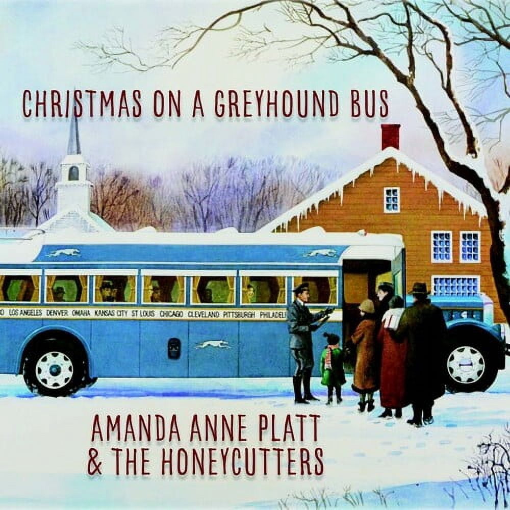 Platt,Amanda Anne / Honeycutters - Christmas On A Greyhound Bus - Music ...