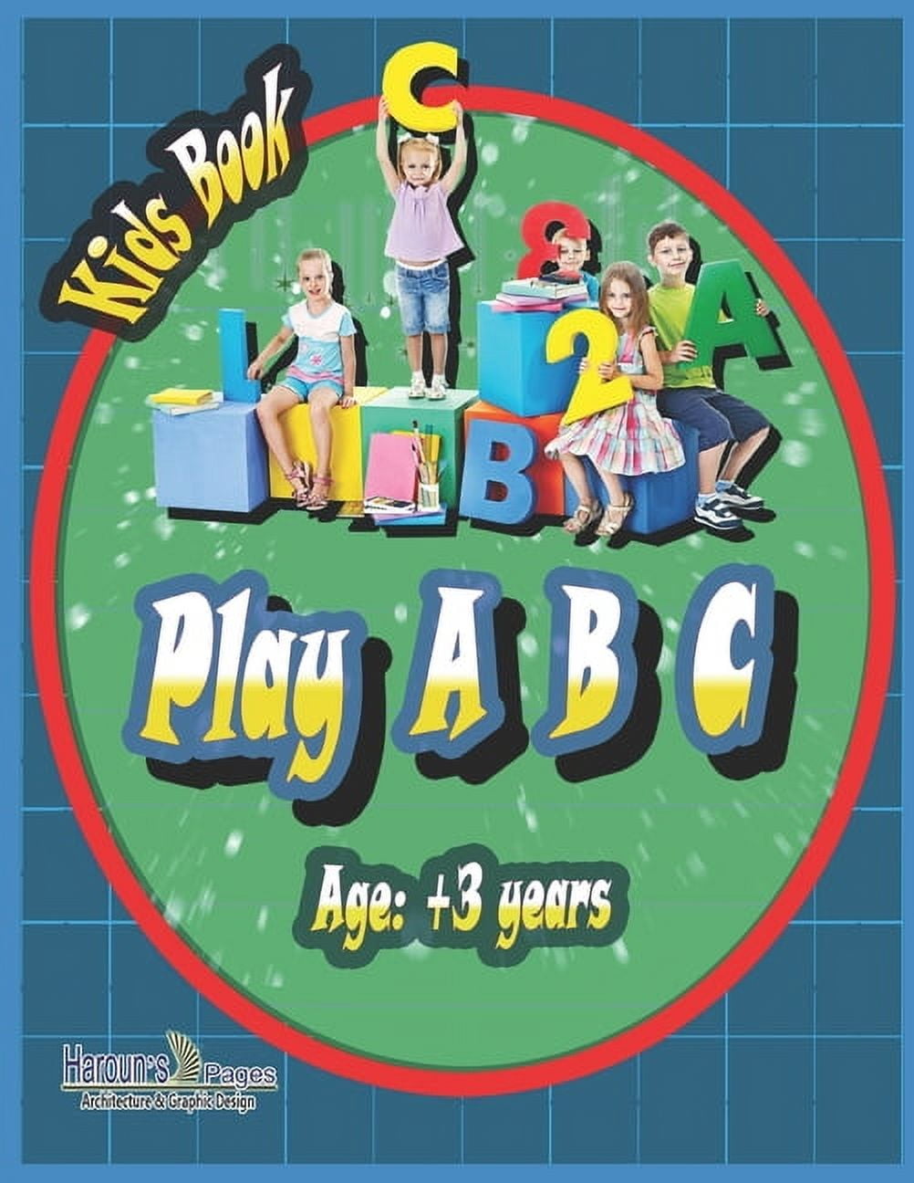 Play A B C : Play A B C kids learning book its a grateful gift for your ...