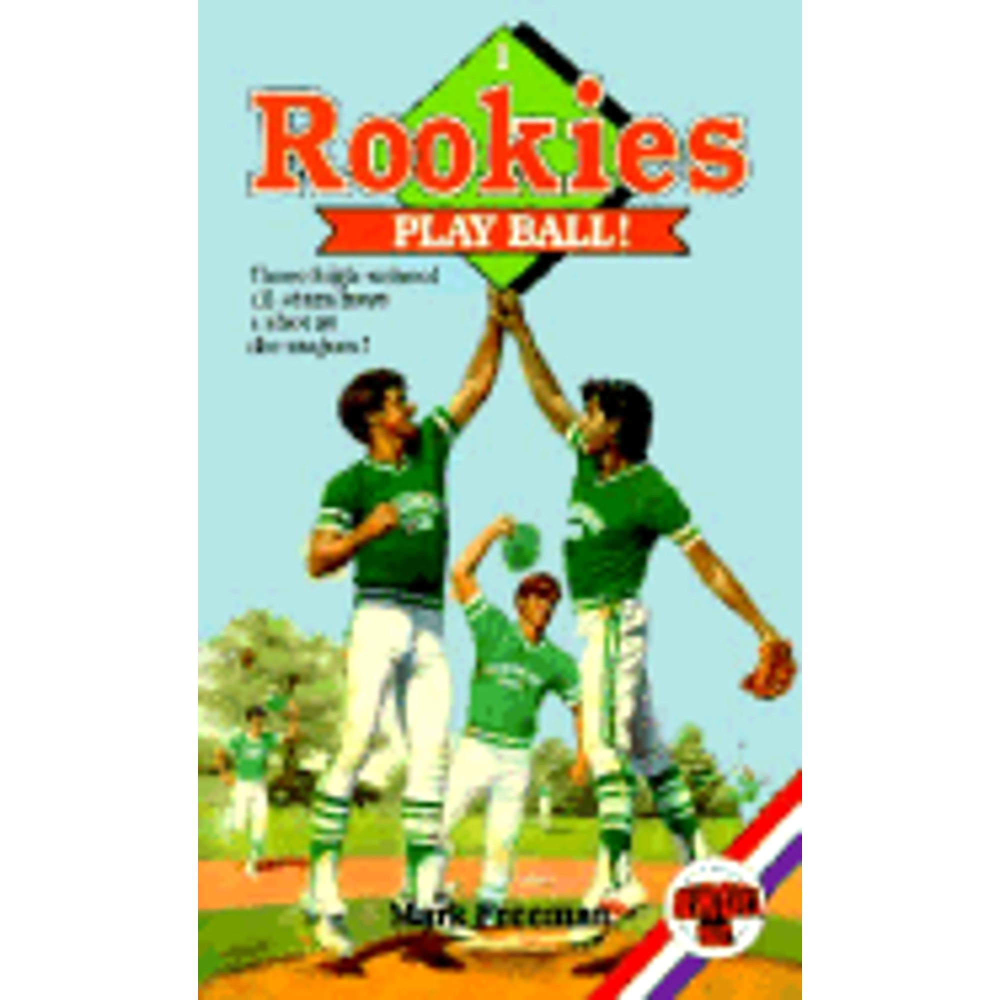 Pre-Owned Play Ball (Rookies) (Paperback) 034535902X 9780345359025 ...