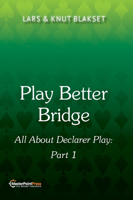 Play Better Bridge: Part 1, (Paperback) - Walmart.com