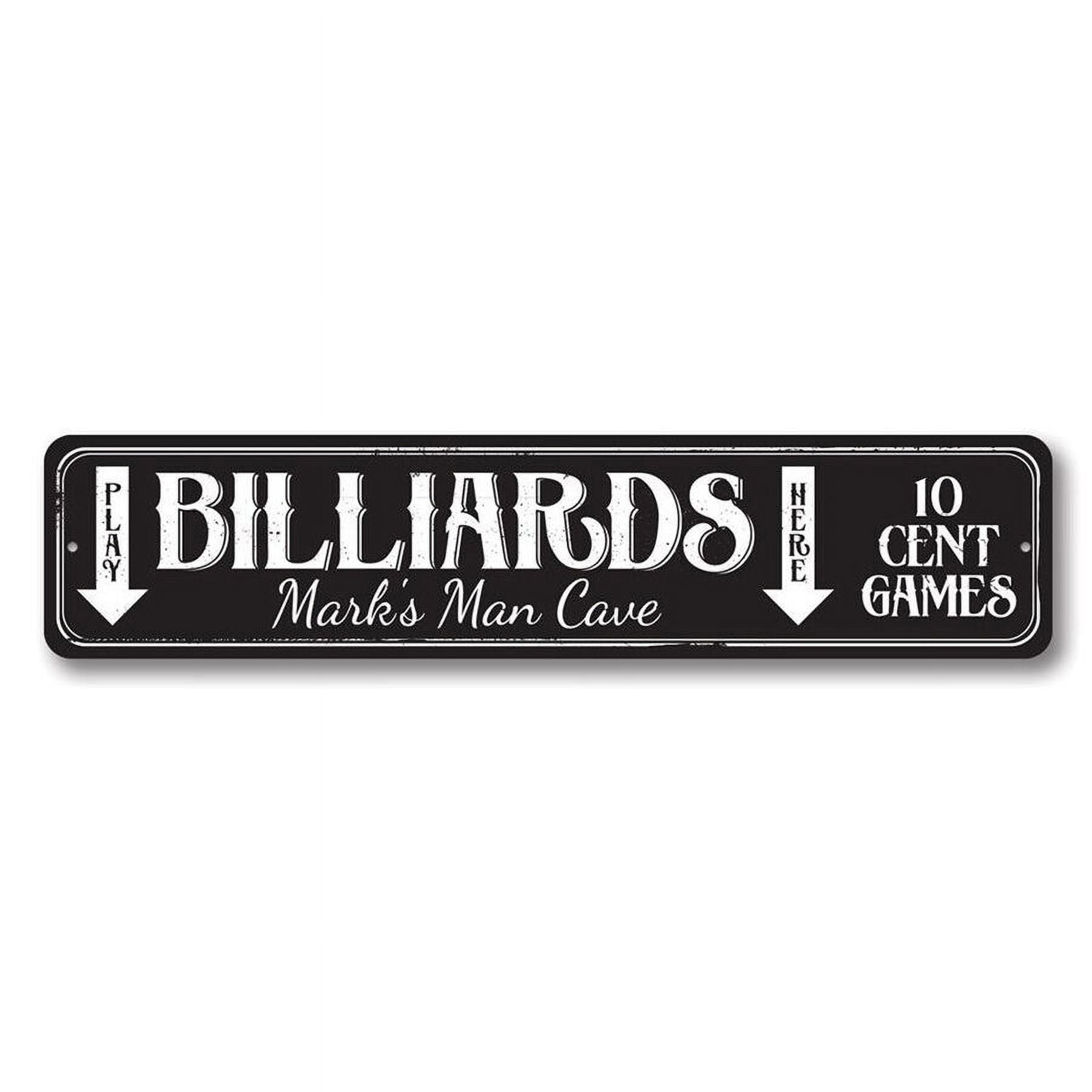 Play Billiards Here Arrows Name Man Cave Metal Decor Sign Size: 4 x 16 ...