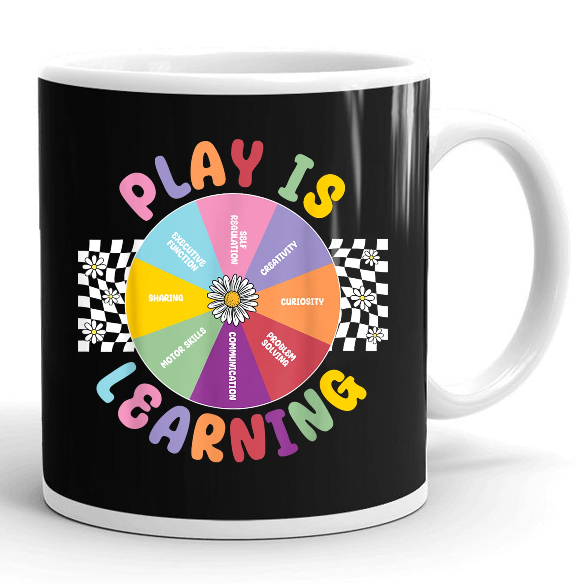 Play Is Learning For Classroom Skills Development Gift Ceramic Mug 11oz ...