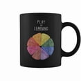 Play Is Learning Teacher T Teacher Life Kindergarten Teac Coffee Mugs ...