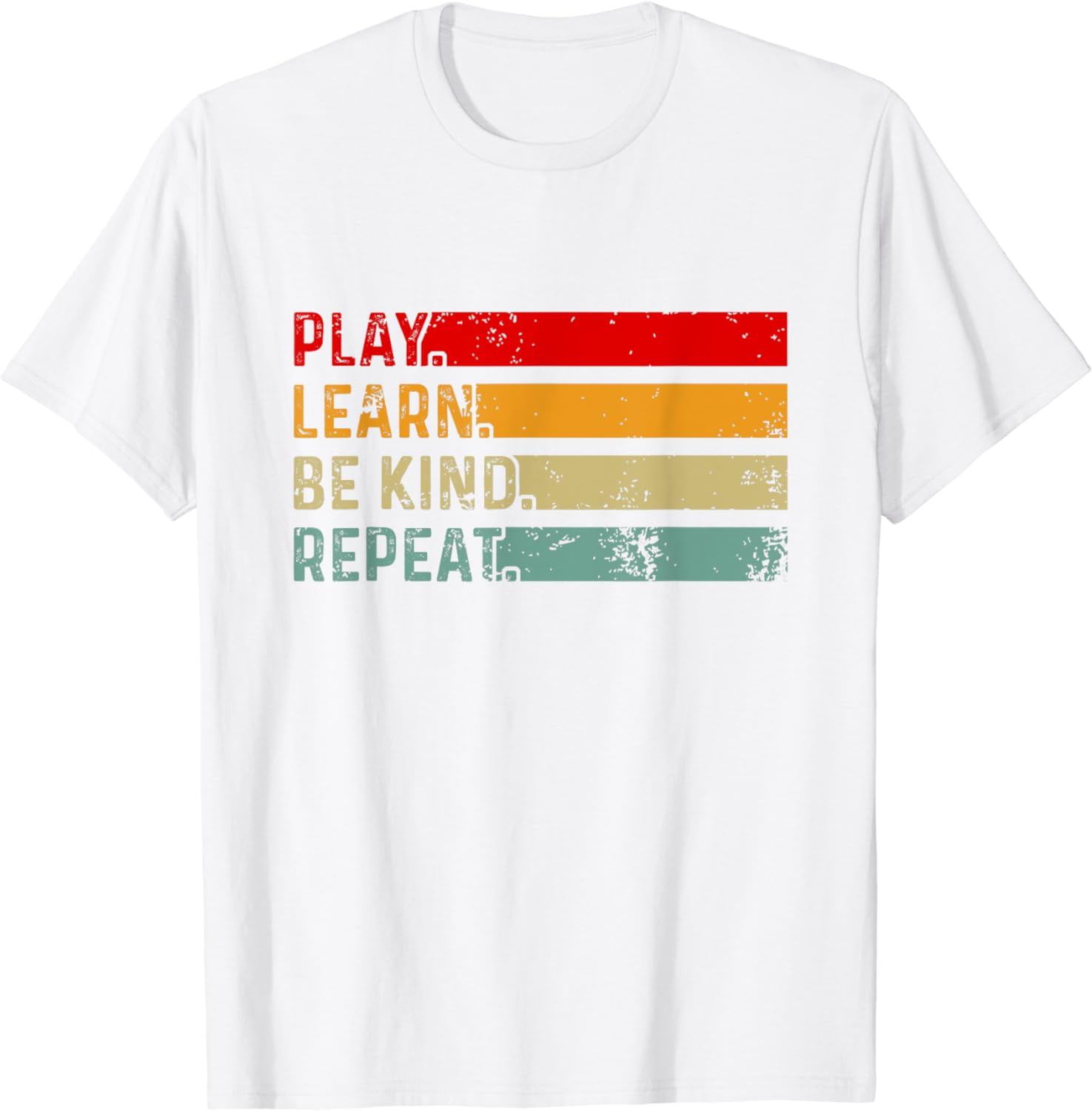 Play Learn Be Kind Repeat Unity Day Anti-Bullying Be Kind T-Shirt ...