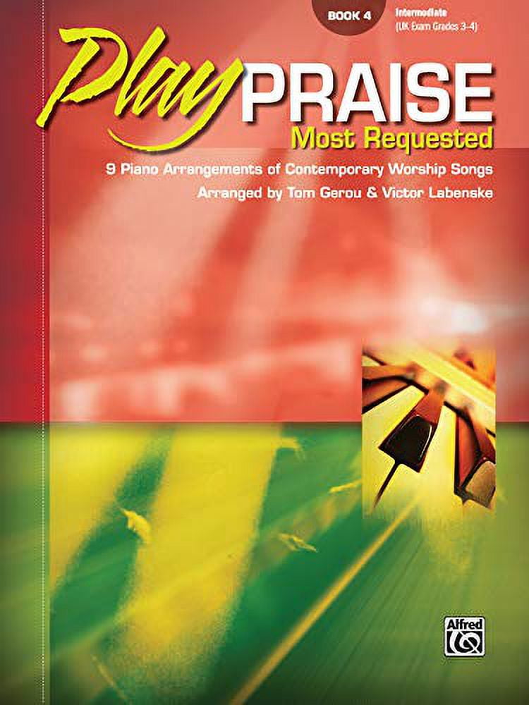 Pre-Owned Play Praise -- Most Requested, Bk 4: 9 Piano Arrangements of ...