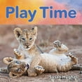 Play Time (Board Book) - Walmart.com