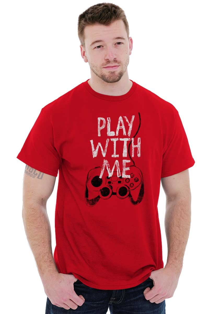 Play With Me Gamer Funny Nerdy Geeky Men Big & Tall Graphic Tee Brisco ...