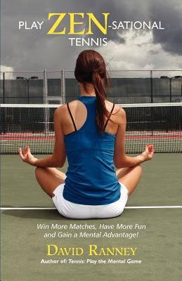 Pre-Owned Play Zen-Sational Tennis (Paperback) 0692016481 9780692016480 ...