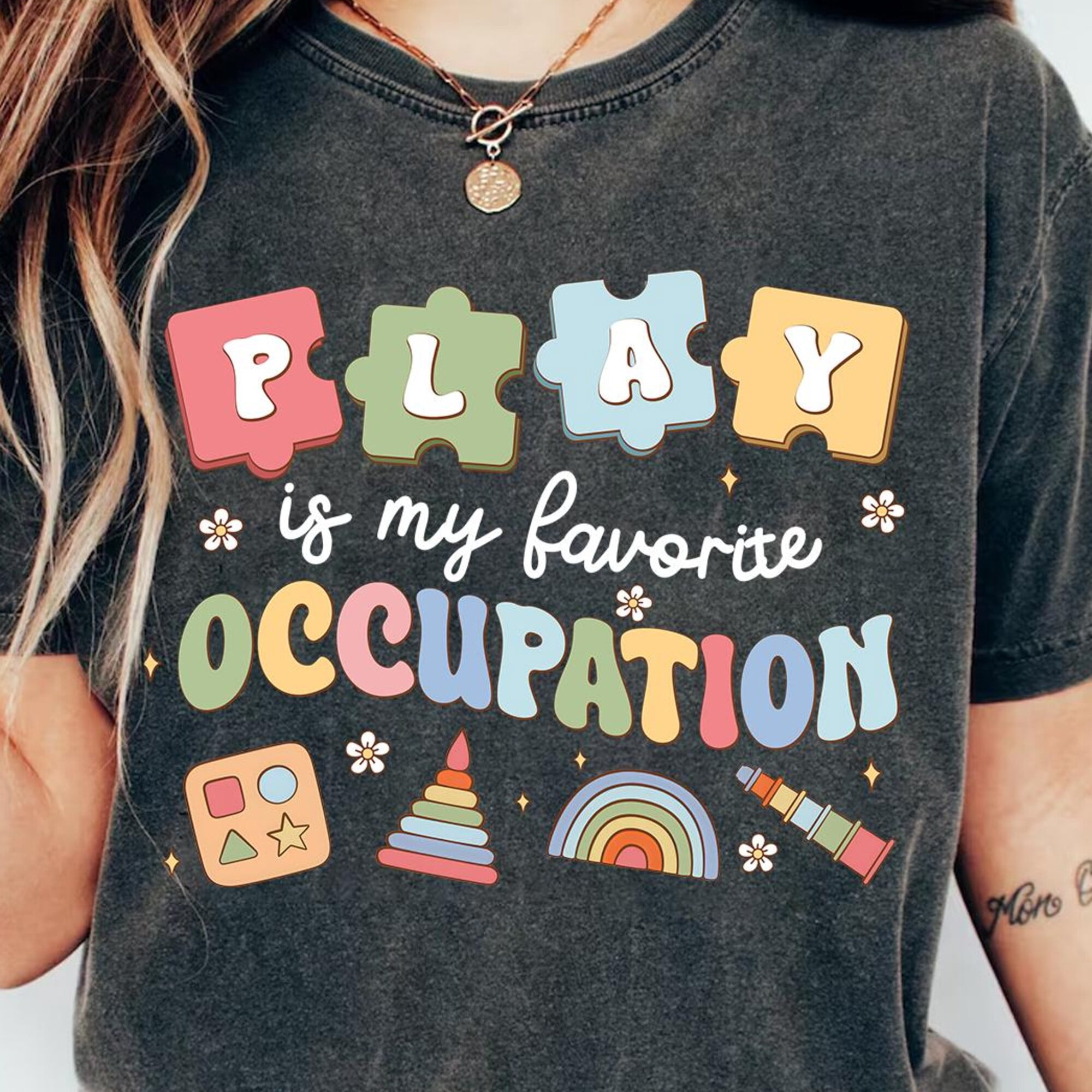 Play is My Favorite Occupation Shirt Occupational Therapy Shirt ...