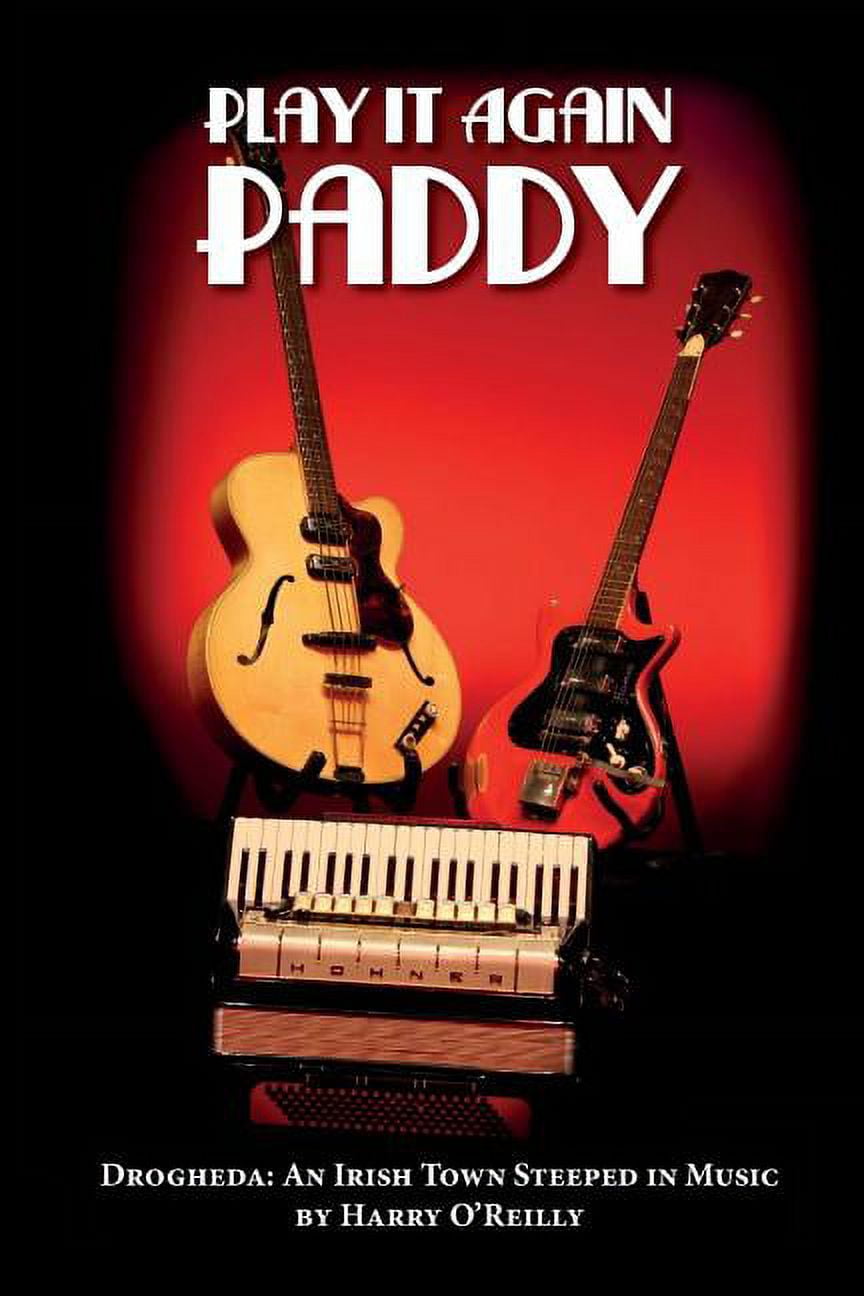 Play it Again Paddy: Drogheda: an Irish Town Steeped in Music ...