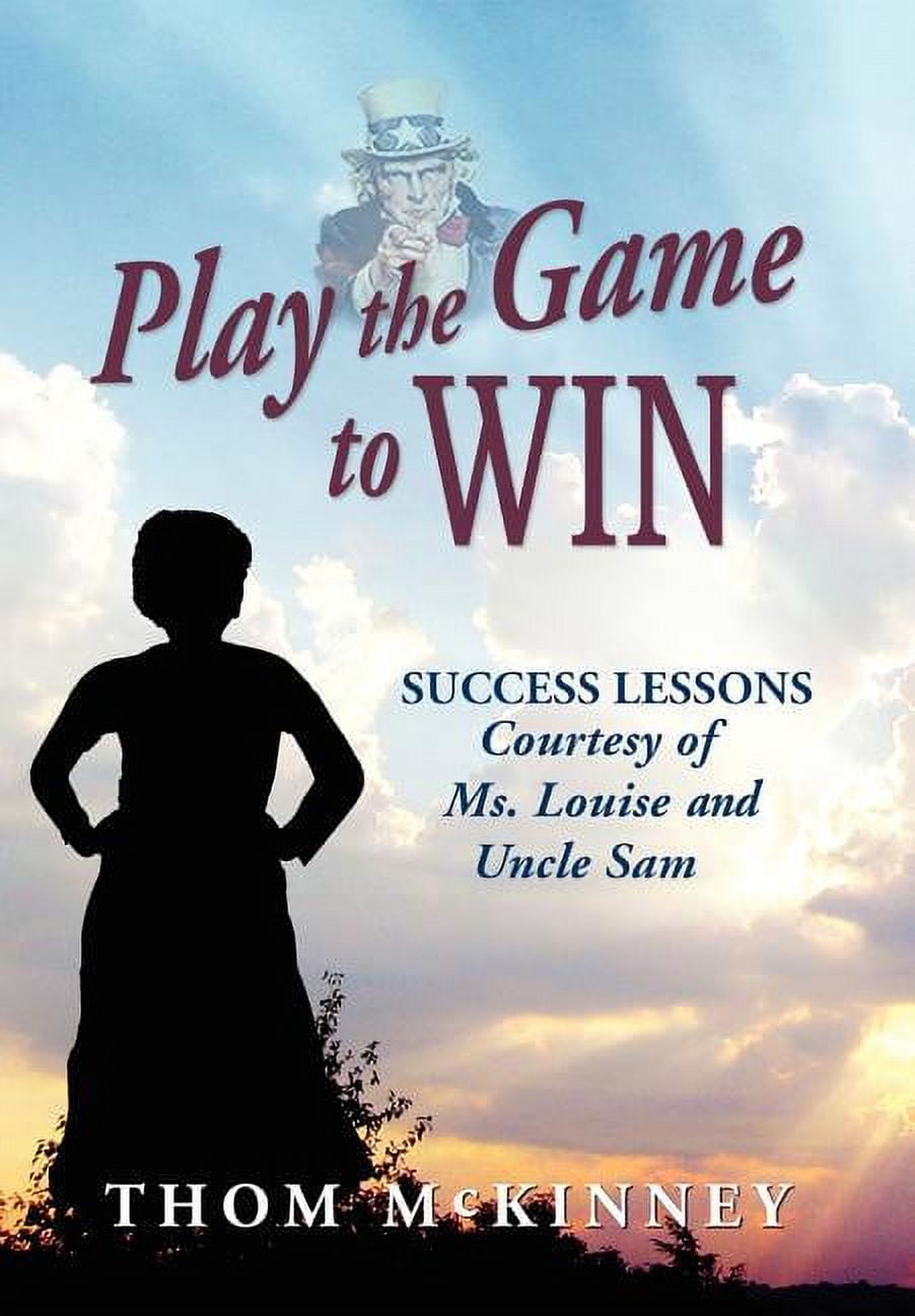 Play the Game to Win (Hardcover) - Walmart.com
