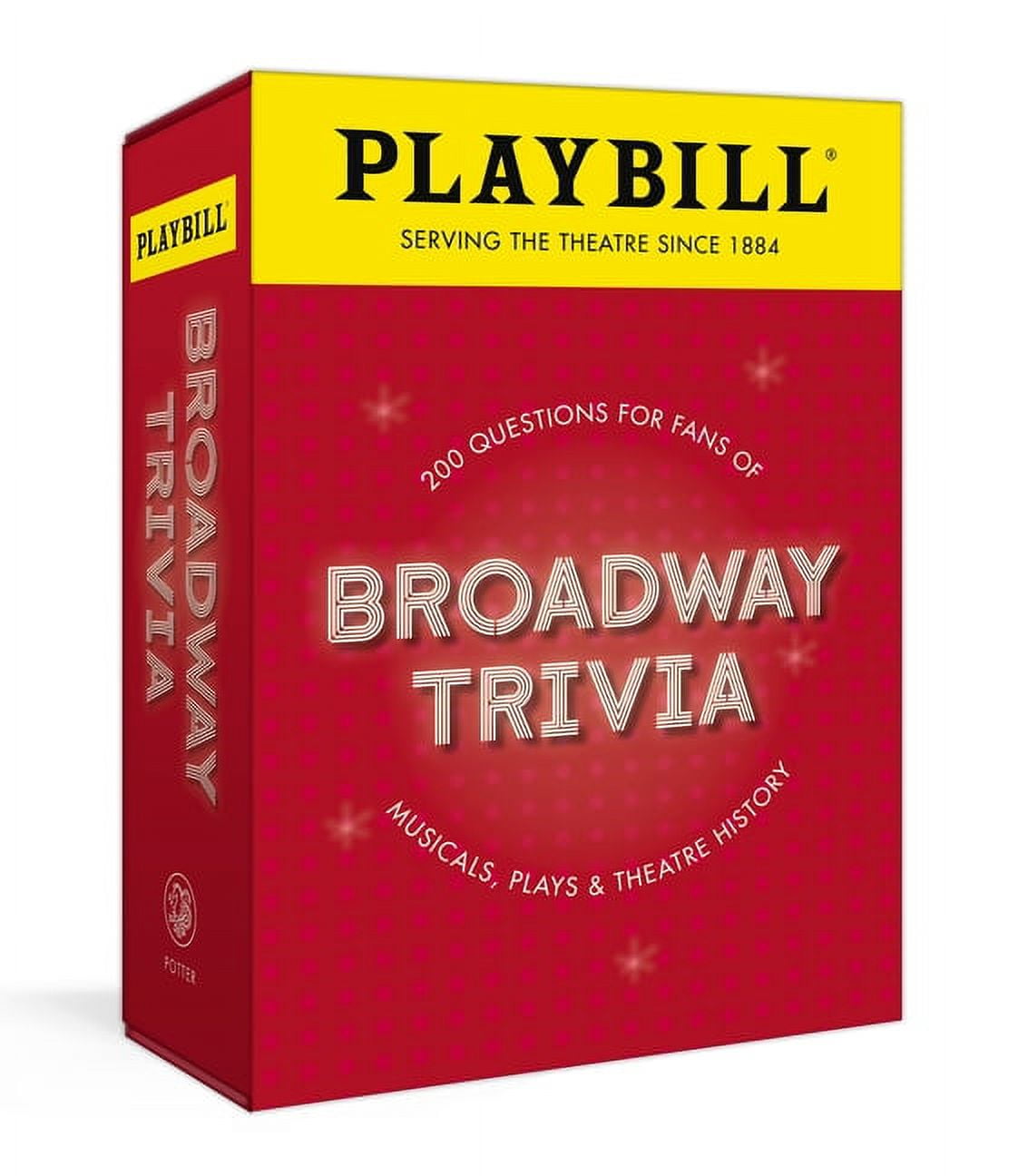Playbill Broadway Trivia : 200 Questions for Fans of Musicals, Plays ...