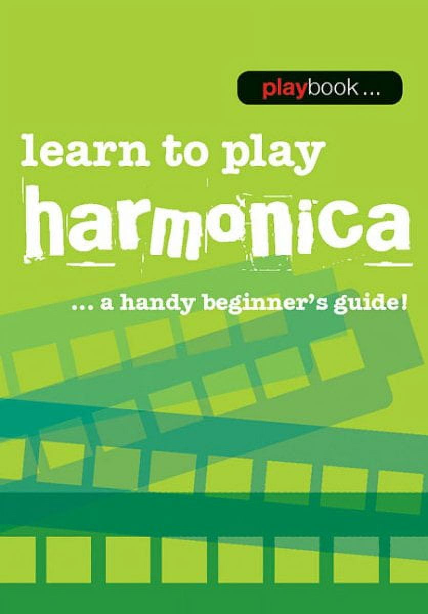 Playbook - Learn to Play Harmonica: A Handy Beginners Guide! - Walmart.com
