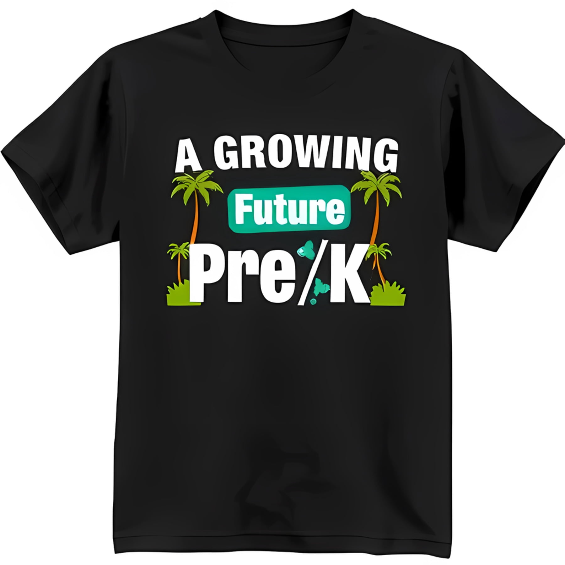 Playful Black T-Shirt with 'A Growing Future Pre K' Graphic & Trees ...