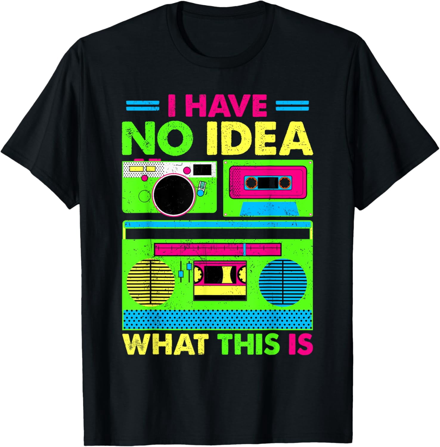 Playful Comfort Tee - 80s 90s Outfit Boys Men Kids Girl Have No Idea ...