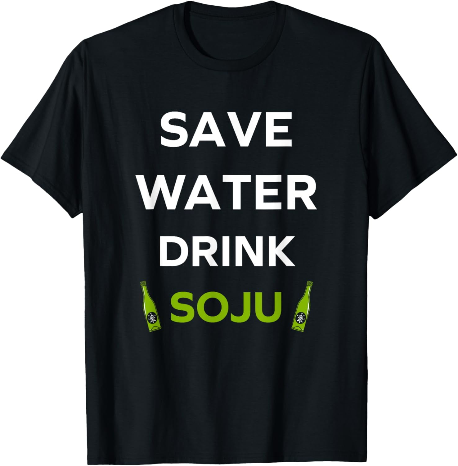 Playful Comfort Tee - Alcohol Funny Soju Liqueur save water drink Soju ...