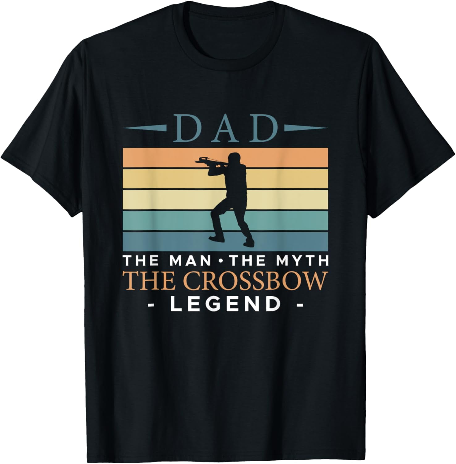 Playful Comfort Tee - Dad The Crossbow Legend Crossbowman Bowstring Bolt T-Shirt - Walmart.com