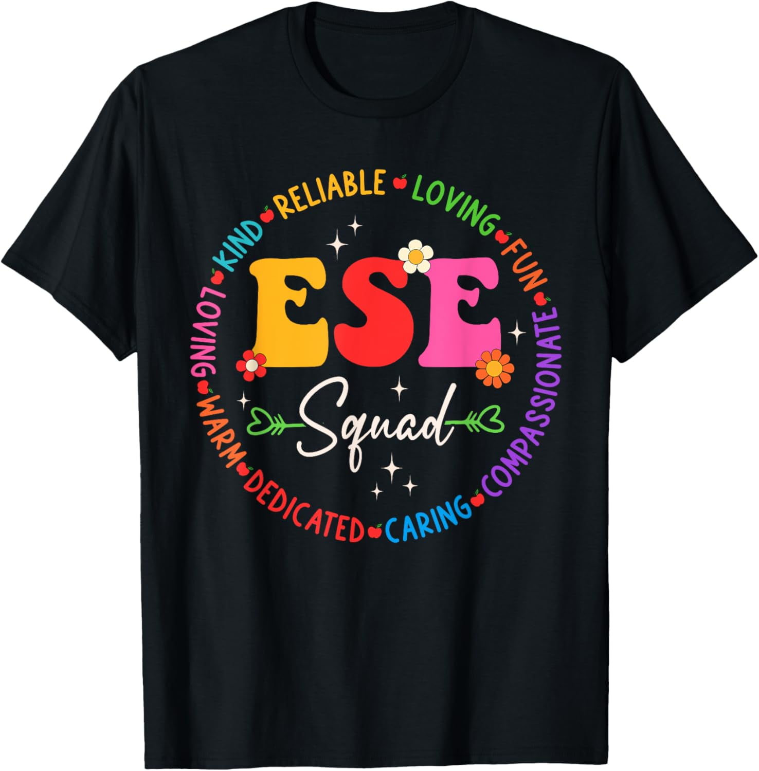 Playful Comfort Tee - ESE Squad First Last Day Team Teacher Student ...