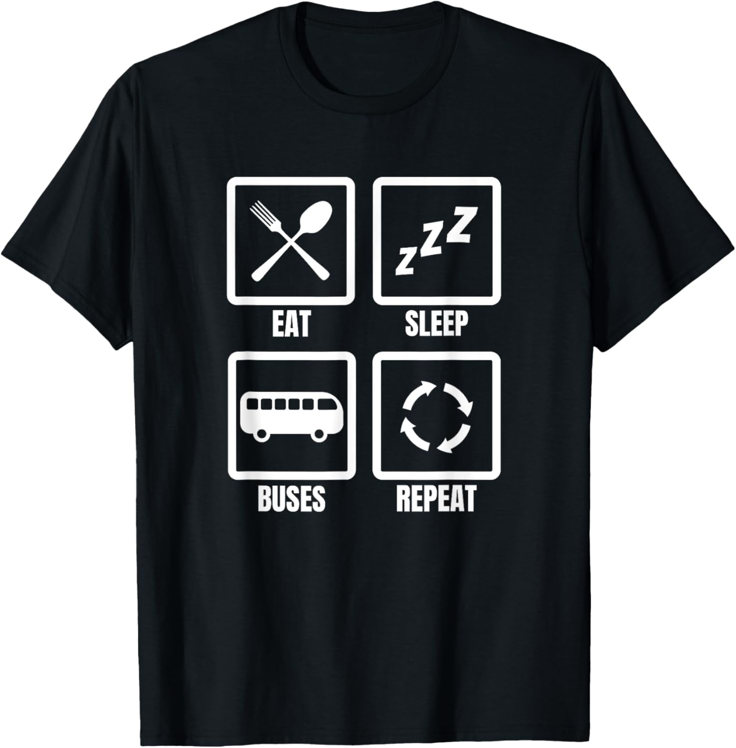 Playful Comfort Tee - Eat Sleep Buses Repeat Public Transportation T ...