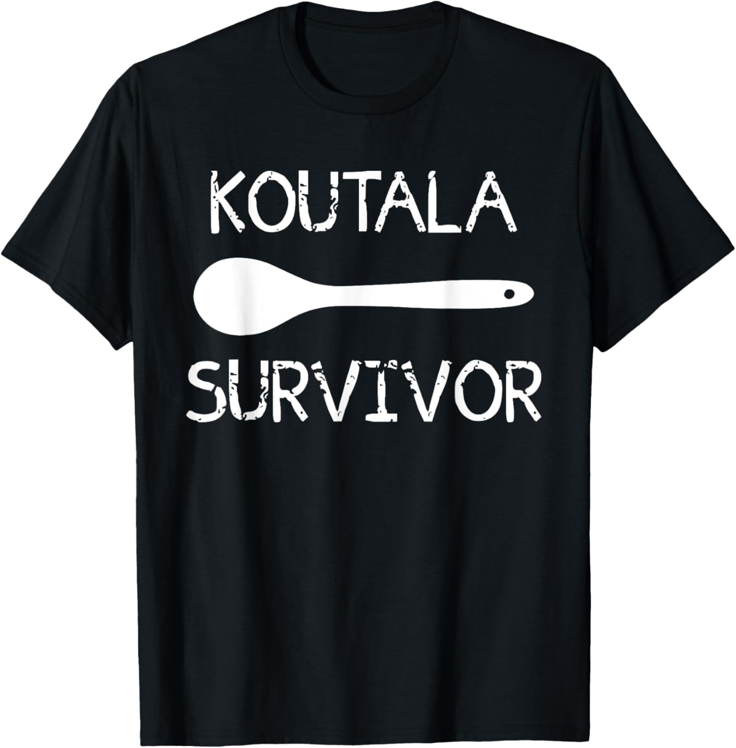 Playful Comfort Tee - Funny Koutala Survivor Shirt for Greeks T-Shirt ...