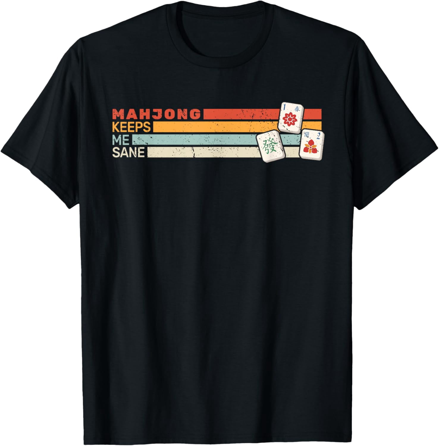 Playful Comfort Tee - Mahjong Keeps Me Sane chinese game tiles mahjong ...