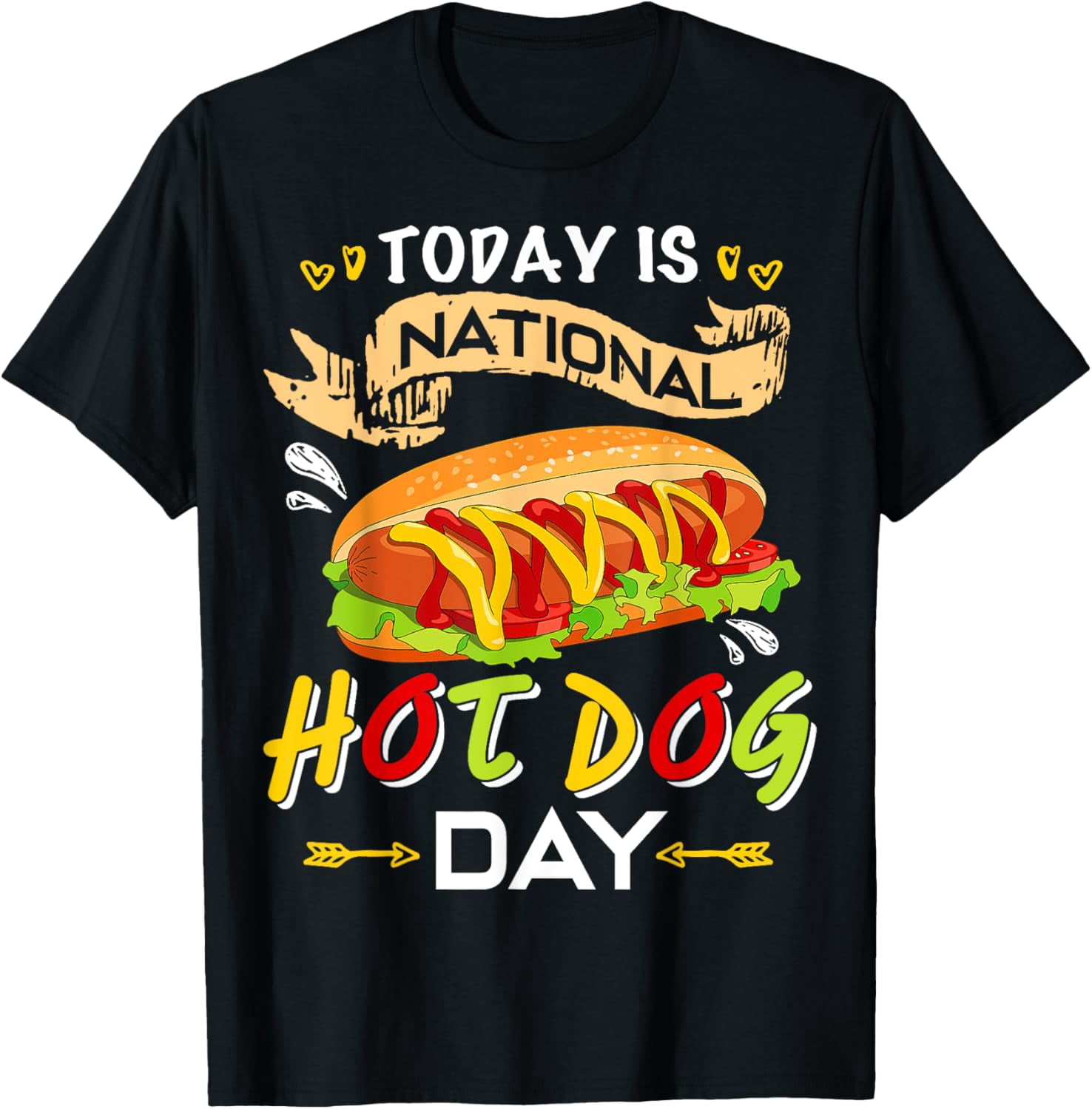 Playful Comfort Tee - Today is National Hot Dog Day Funny Hot Dog Gifts ...