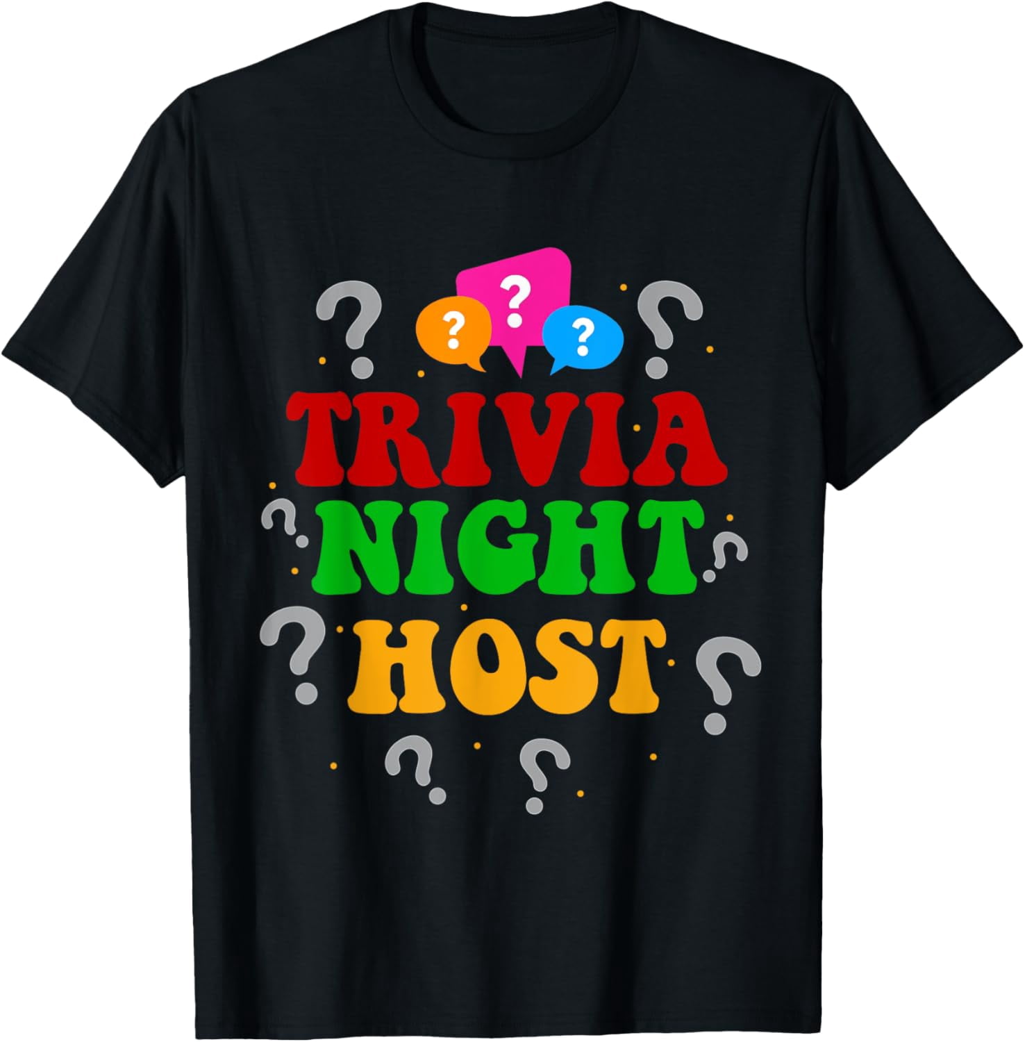 Playful Comfort Tee - Trivia Night Host Game Show Host Trivia Questions ...