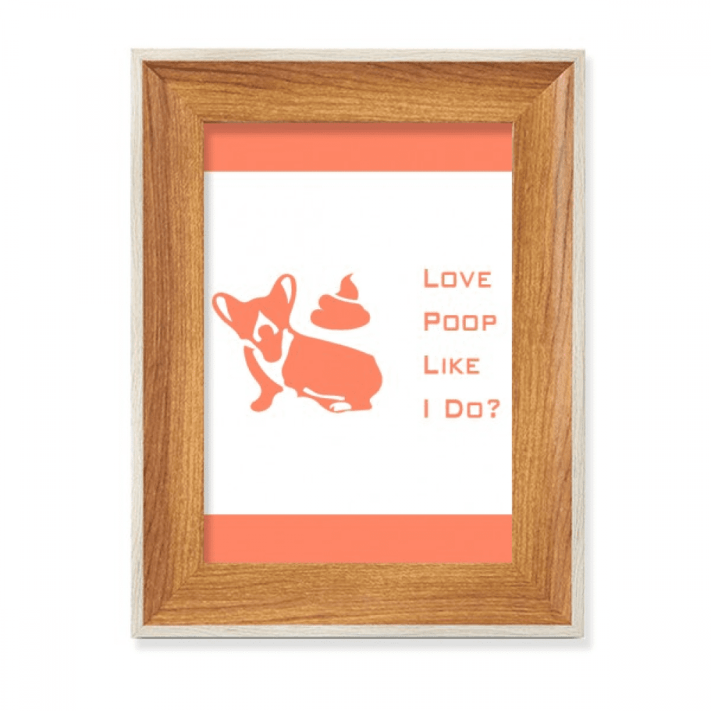 Playful Corgi Dog Likes Poop Desktop Wooden Photo Frame Display Picture ...