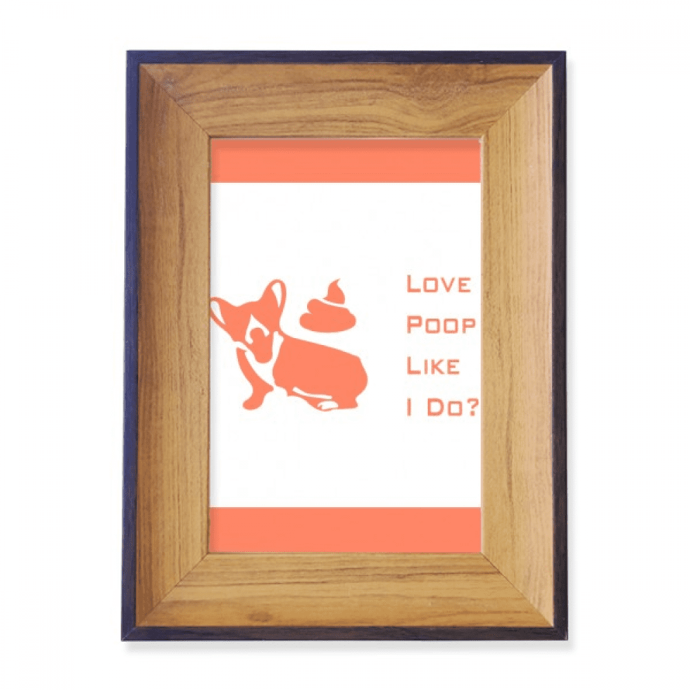 Playful Corgi Dog Likes Poop Photo Frame Exhibition Display Art Desktop ...