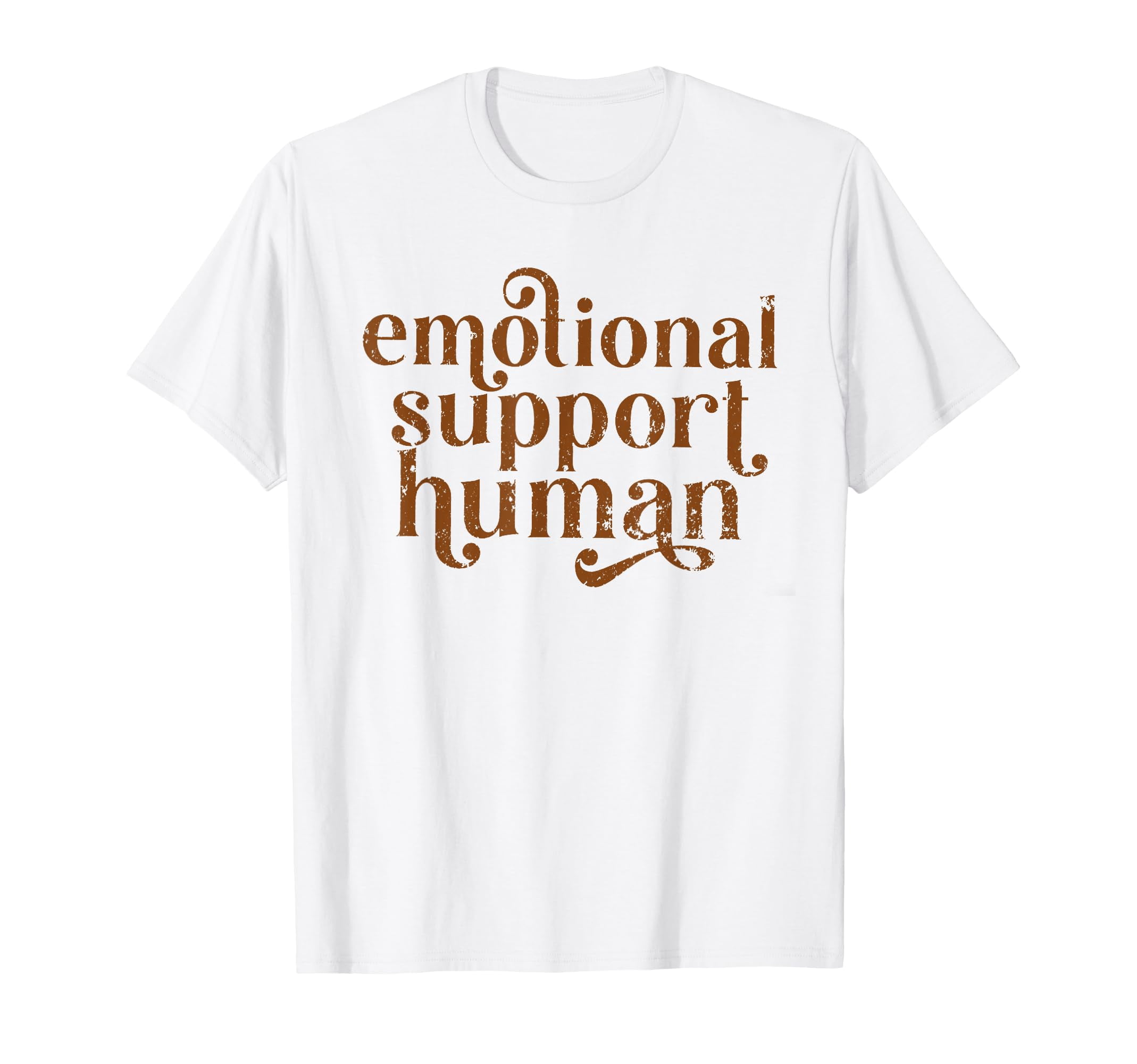 Playful Emotional Support Human T-Shirt for Graduation and Therapist ...
