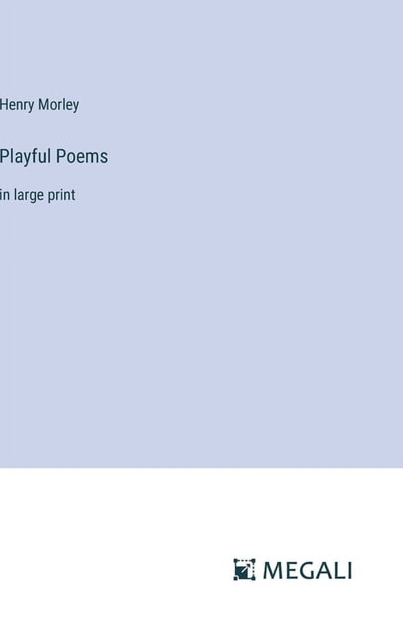 Playful Poems: in large print, (Hardcover) - Walmart.com